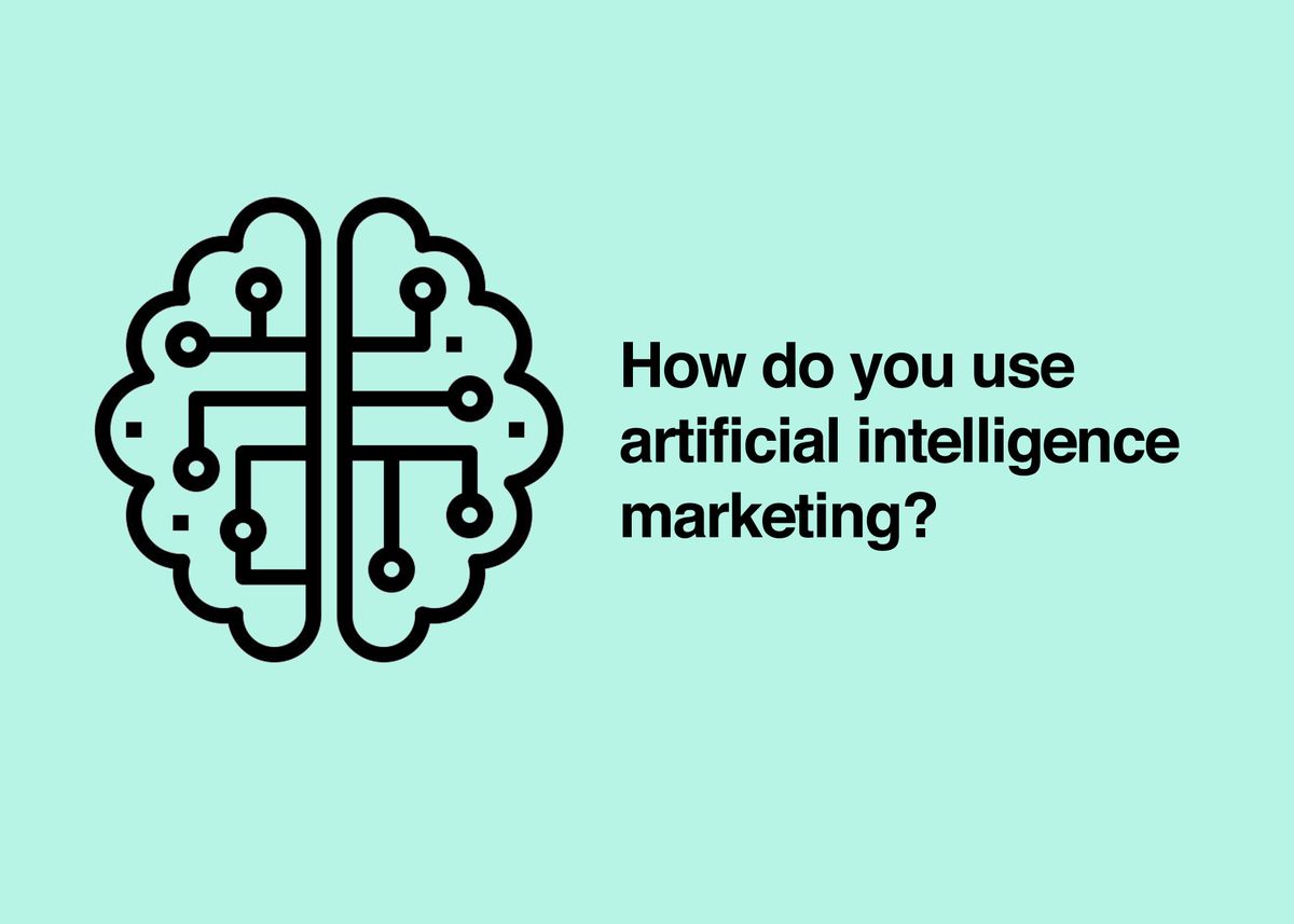 Artificial Intelligence Marketing Basics